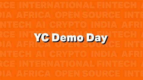Everything You Need To Know About Yc Demo Day 1 W2022
