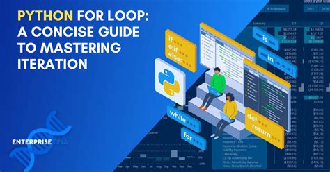 Python For Loop คู่มือฉบับย่อเพื่อการเรียนรู้การวนซ้ำอย่างเชี่ยวชาญ