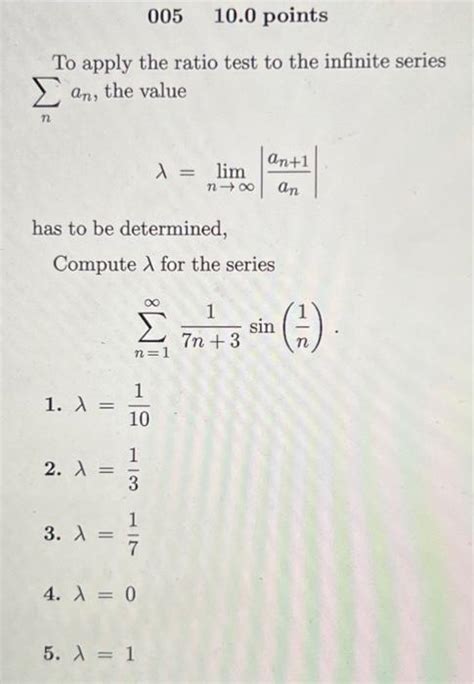 Solved To Apply The Ratio Test To The Infinite Series ∑nan