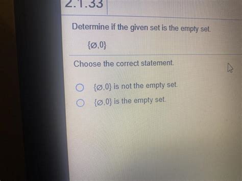 Solved Determine If The Given Set Is The Empty Set Chegg