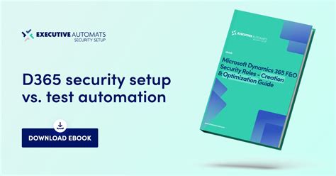 Executive Automats On Linkedin Securitysetup Dynamics365 Ebook D365 Security