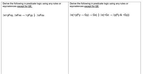 Solved Derive The Following In Predicate Logic Using Any