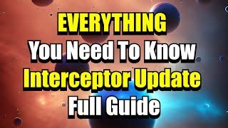 Everything You Need To Know About The Interceptor Updat Doovi