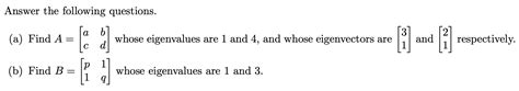 Solved Answer The Following Questions A B A Find A Chegg Com