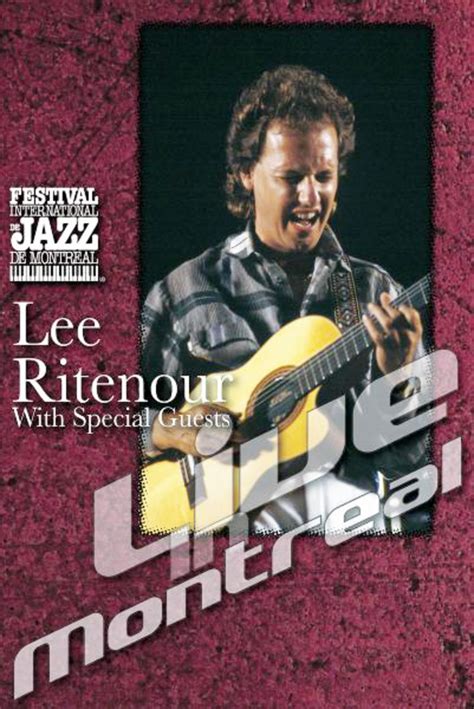 Lee Ritenour Live In Montreal Dvd Oder Blu Ray Leihen Videobusterde