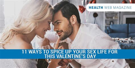 Have Better Sex On Valentine Saucy Ways To Spice Up