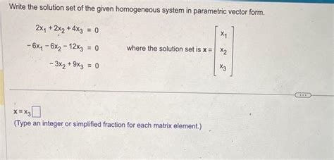 Solved Write The Solution Set Of The Given Homogeneous Chegg