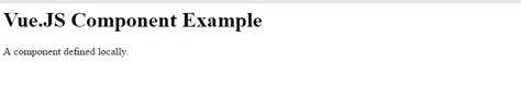 Vuejs Template With Components Showing Component Registration