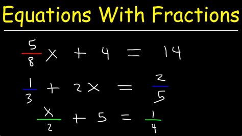Solving 2 Step Equations With Fractions