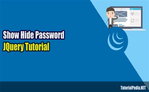 Tutorial Membuat Show Hide Password Dengan JQuery TutorialPedia
