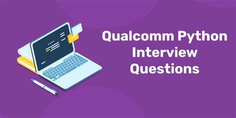 Qualcomm Python Interview Questions Entri Blog