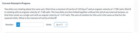 Solved Two Disks Are Rotating About The Same Axis Disk A
