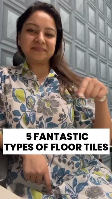 Types Of Floor Tiles A Guide