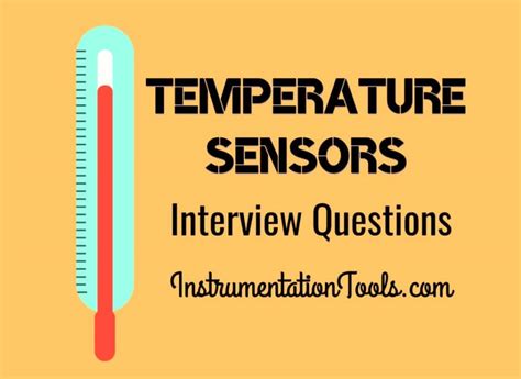 Temperature Sensors Interview Questions InstrumentationTools Com