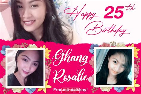3x2 Happy 25th Bday Ghang Rosalie