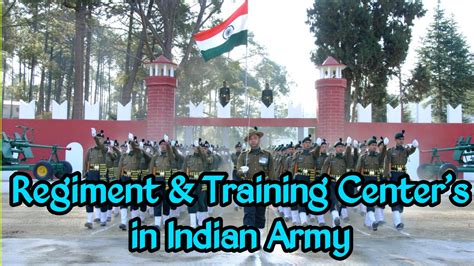 Regiment And Training Centers In Indian Army