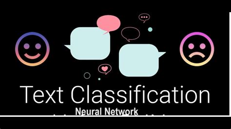 Text Classification Neural Network Part 2 Neural Network Text