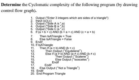 Solved Determine The Cyclomatic Complexity Of The Following