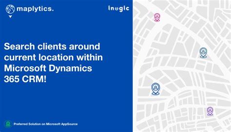 Inogic On Linkedin Radiusproximity Search By Time And Distance In Dynamics 365 Crm