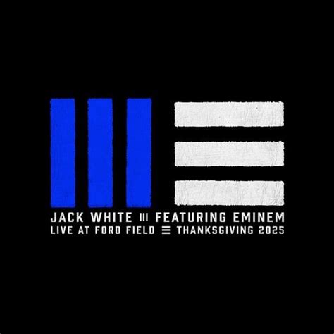 Jack White And Eminem Live At Ford Field Lyrics And Tracklist Genius