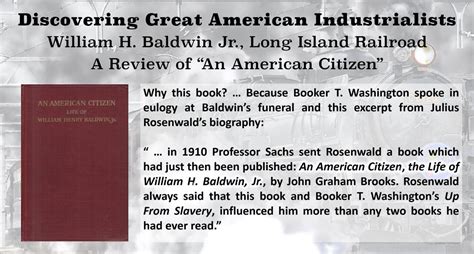 A Review Of The Life Of William Henry Baldwin Jr