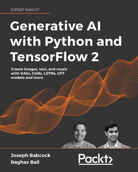 Generative AI With Python And TensorFlow EBook By Joseph Babcock EPUB Rakuten Kobo