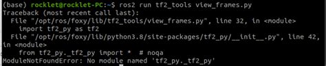 使用ubuntu20 04的foxy版本ros2，执行ros2 run tf tools view frames py报错no modules