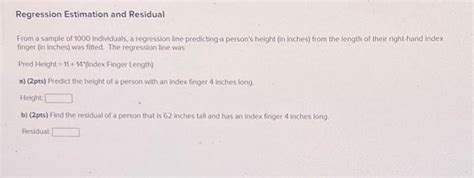 Solved Regression Estimation And Residual From A Sample Of