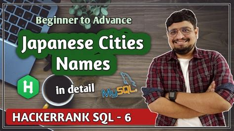 Japanese Cities Names Problem Solution Solutions Of Hackerrank Sql