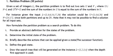 1 Partition Problem 30 Points Given A Set Of