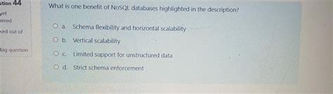 Solved What Is One Benefit Of Nosql Databases Highlighted In