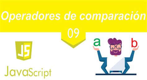 Operadores de comparación MEJOR PROGRAMACION