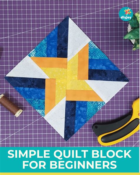 Simple Quilt Block For Beginners Diy Joy