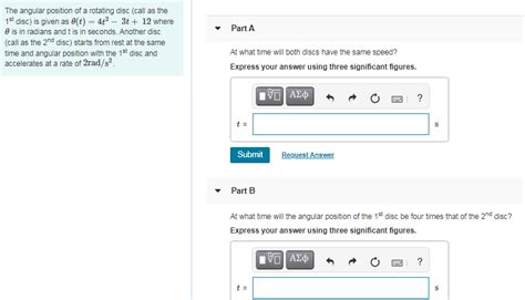 Solved Part A The Angular Position Of A Rotating Disc Call Chegg