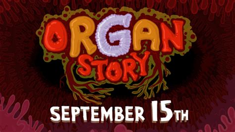 Organ Story September 15th By Splapp Me Do Organ Story September 15th By Splapp Me Do