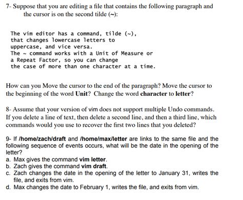 Solved 7 Suppose That You Are Editing A File That Contains