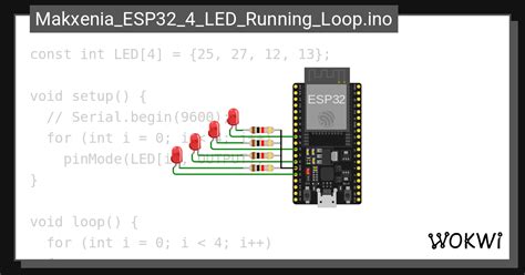 Makxeniaesp324ledrunningloop Wokwi Esp32 Stm32 Arduino Simulator