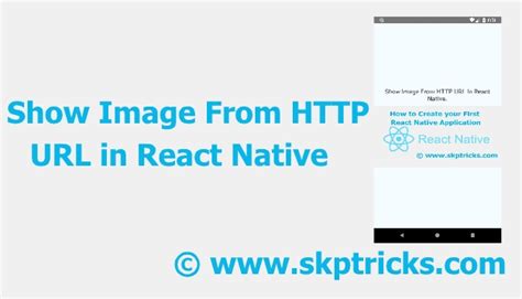 Show Image From In React Native SKPTRICKS