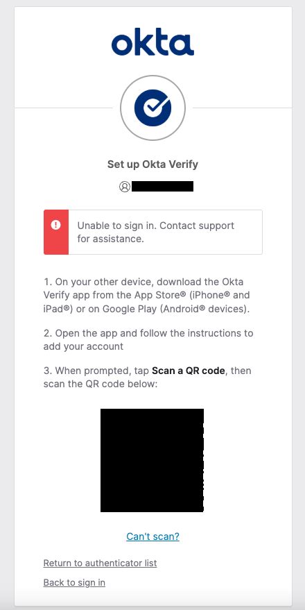 Receiving Unable To Sign In Error After Enrolling Okta Verify