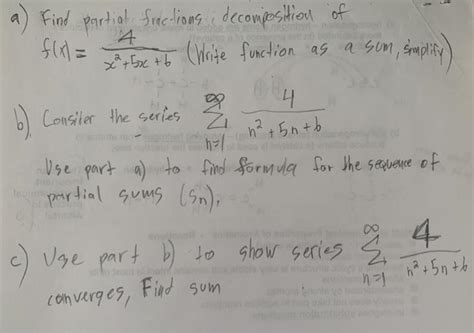 Solved A Find The Partial Fractions Decomposition Of Flx
