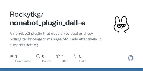 Github Rockytkgnonebotplugindall E A Nonebot2 Plugin That Uses A Key Pool And Key Polling