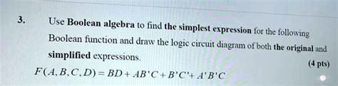 solved 3 use boolean algebra to find the simplest expression for the