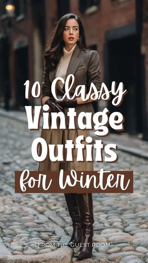 10 Classy Winter Vintage Outfits For Women Graceful Looks Inspired By