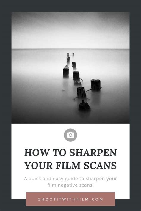 How To Sharpen Your Film Scans Shoot It With Film