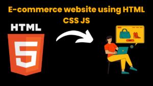 E Commerce Website Using HTML CSS JS With Source Code CodeWithCurious