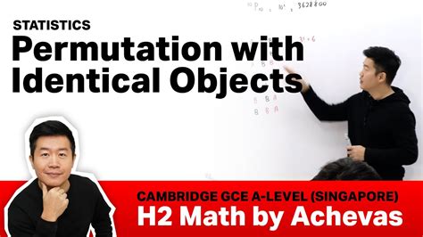 Statistics Permutation With Identical Objects A Level H2 Math