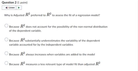 Solved Why Is Adjusted R Preferred To R To Assess The Fit Chegg Com