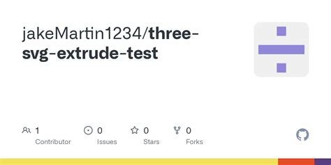 Github Jakemartin1234three Svg Extrude Test