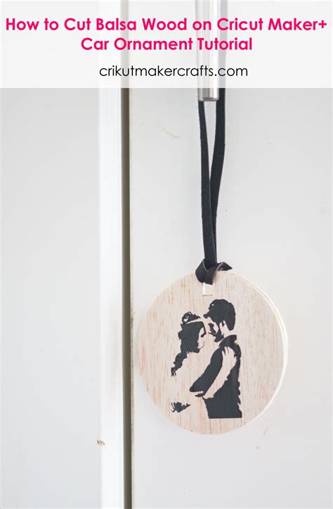 Diy Car Ornament Cricut Maker Wood Project Jav Sid