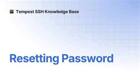 Resetting Password Tempest Ssh Knowledge Base